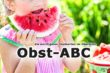 Obst-ABC: die wichtigsten Obstsorten im Überblick » gesund.co.at